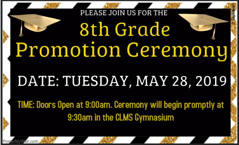 8th Grade Promotion Ceremony Information | Crews Lake Middle School